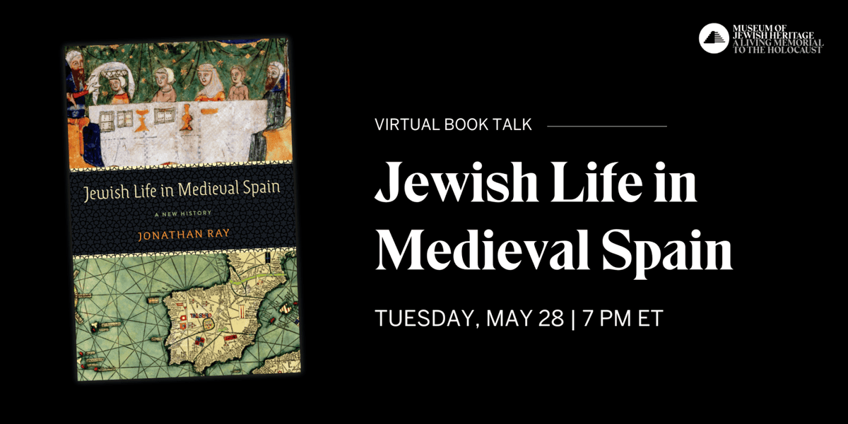 "Jewish Life in Medieval Spain" Book Talk
