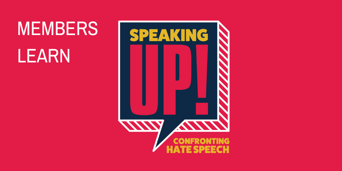 Member Tour: Final Look of Speaking Up! Confronting Hate Speech ...